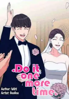 Read manhwa Do It One More Time Chap 1 next Chap 2